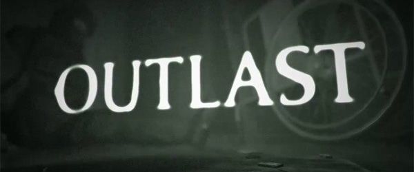 Surviving the Horror in Outlast