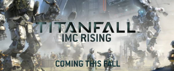 Gamescom 2014: Third Titanfall DLC 'IMC Rising' Revealed