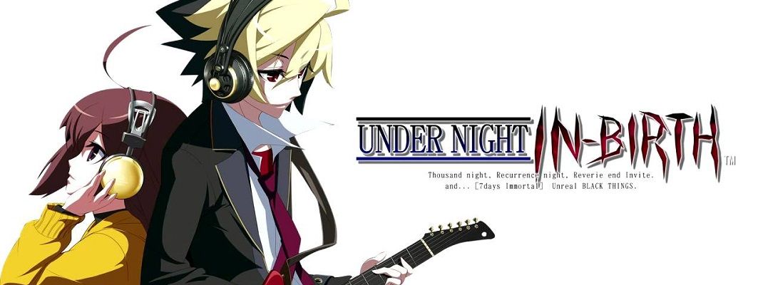 Review: Under Night In-Birth