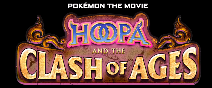 Pokémon the Movie: Hoopa and the Clash of Ages Airs this Weekend