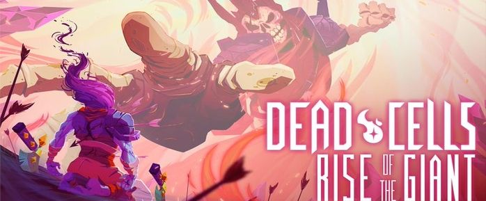 Dead Cells: Rise of the Giants DLC Now Available on Nintendo Switch and PS4