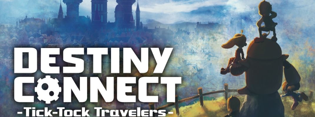 Review: Destiny Connect: Tick-Tock Travelers