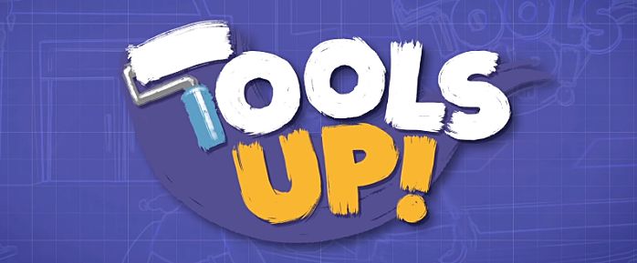 Tools Up! Begins Construction Tomorrow
