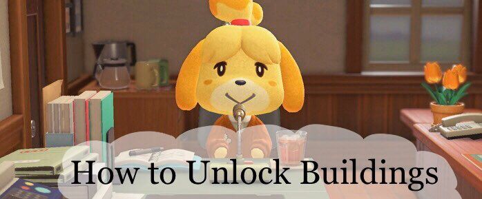 How to Unlock All Special Buildings in Animal Crossing: New Horizons