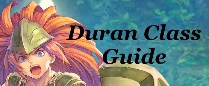 Trials of Mana Duran Character Class Guide