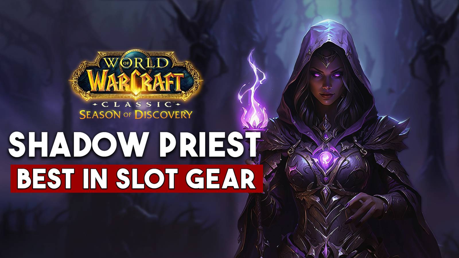 Shadow Priest BIS Gear Guide | WoW Classic SoD