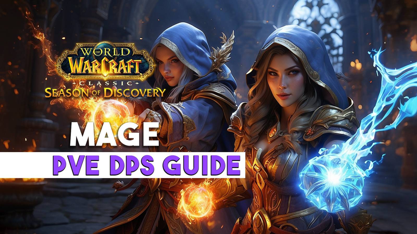 Mage PvE DPS Guide | WoW Classic Season Of Discovery