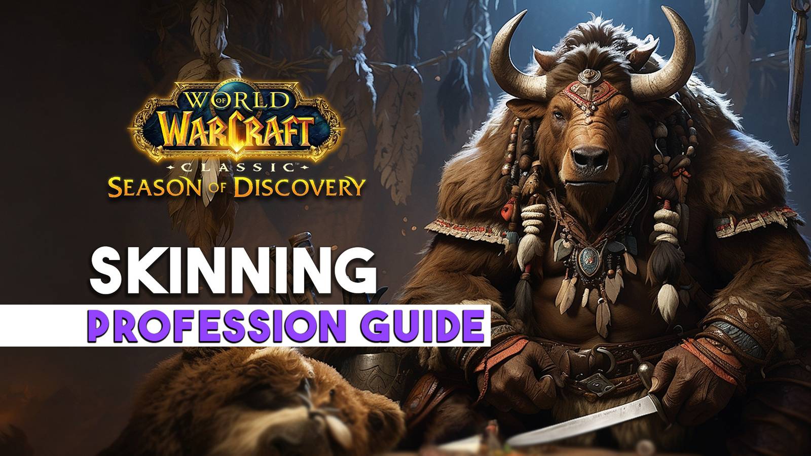 Skinning Guide | WoW Classic Season of Discovery