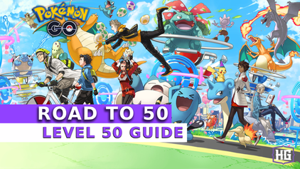Pokémon GO: 40 to 50 Guide, Tasks, and Rewards
