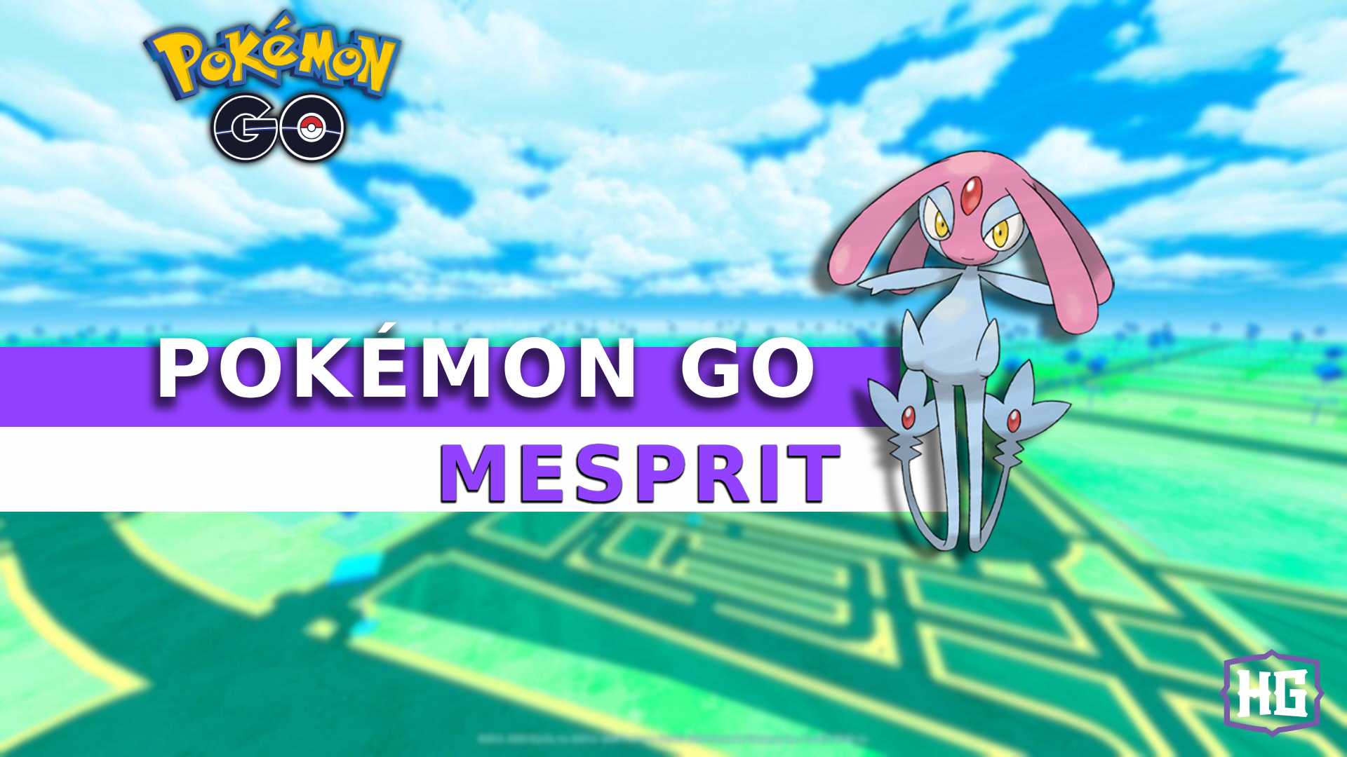 Pokémon Go: Mesprit Raid Guide