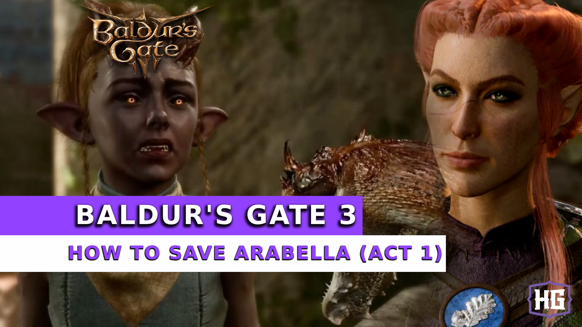 Baldur's Gate 3: How to Save Arabella in Act 1