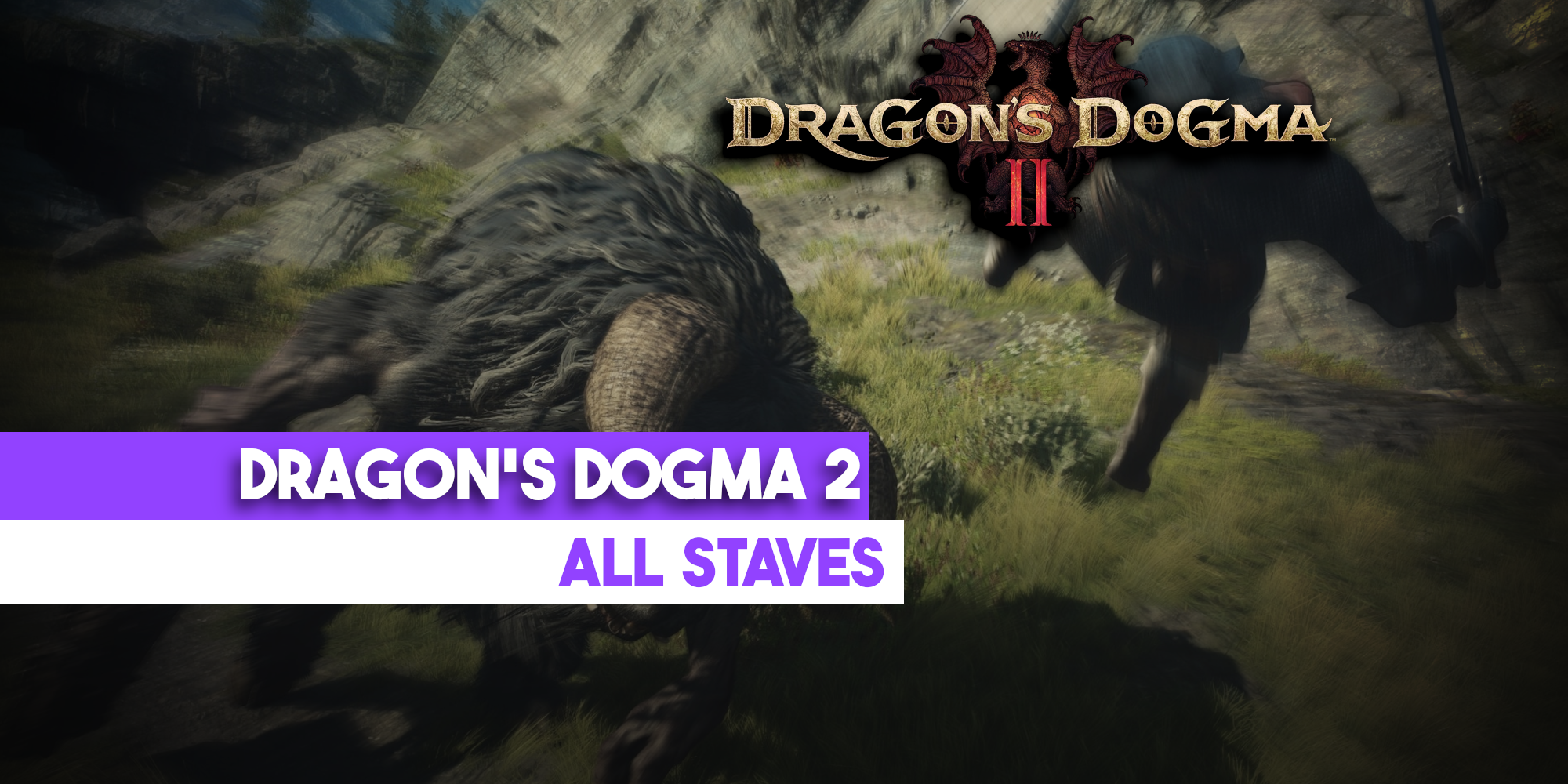 All Staff Weapons | Dragon's Dogma 2