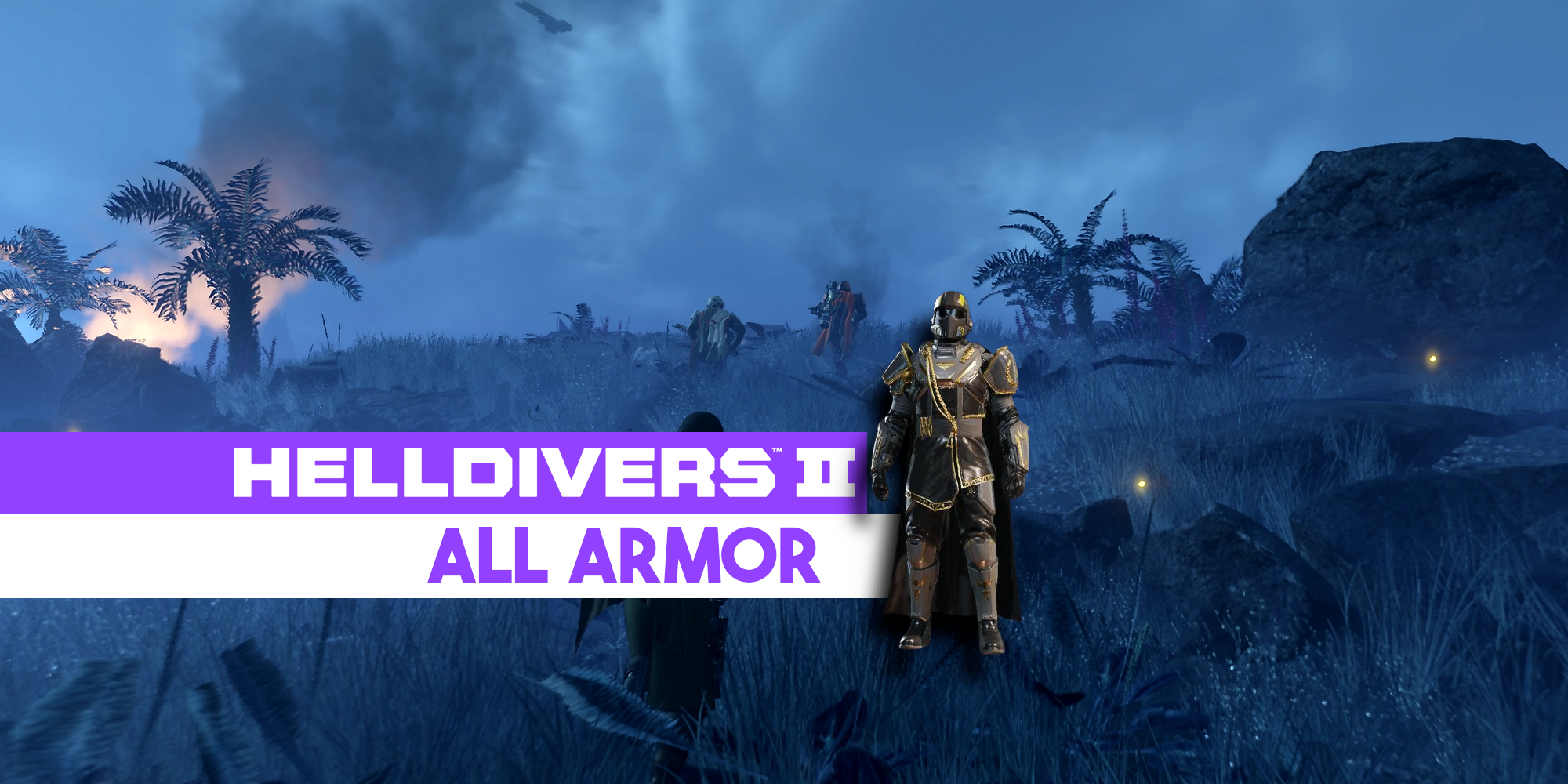 All Armor | Helldivers 2