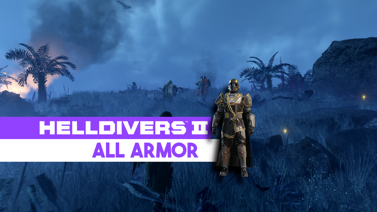 All Armor | Helldivers 2