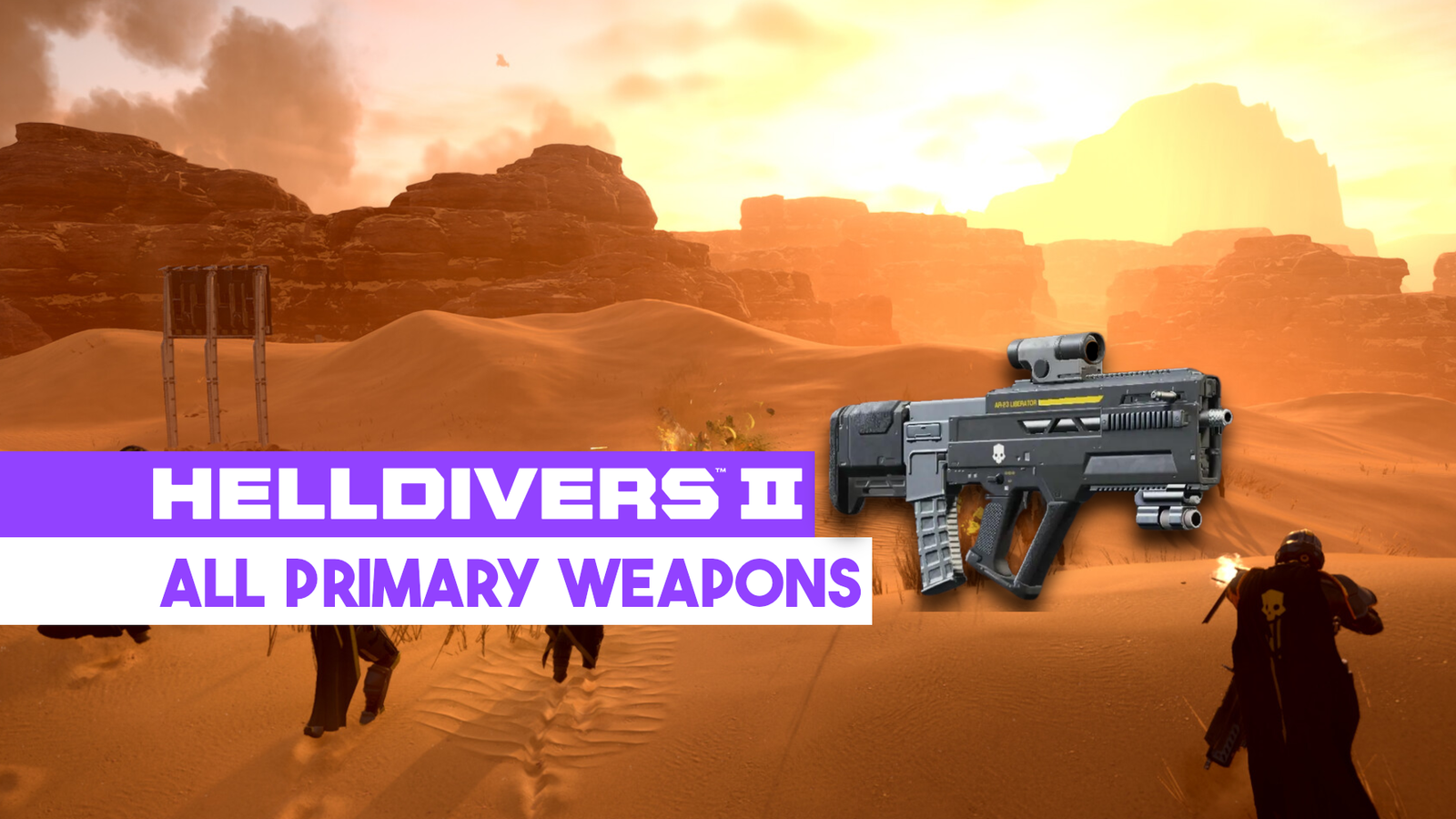 All Primary Weapons | Helldivers 2