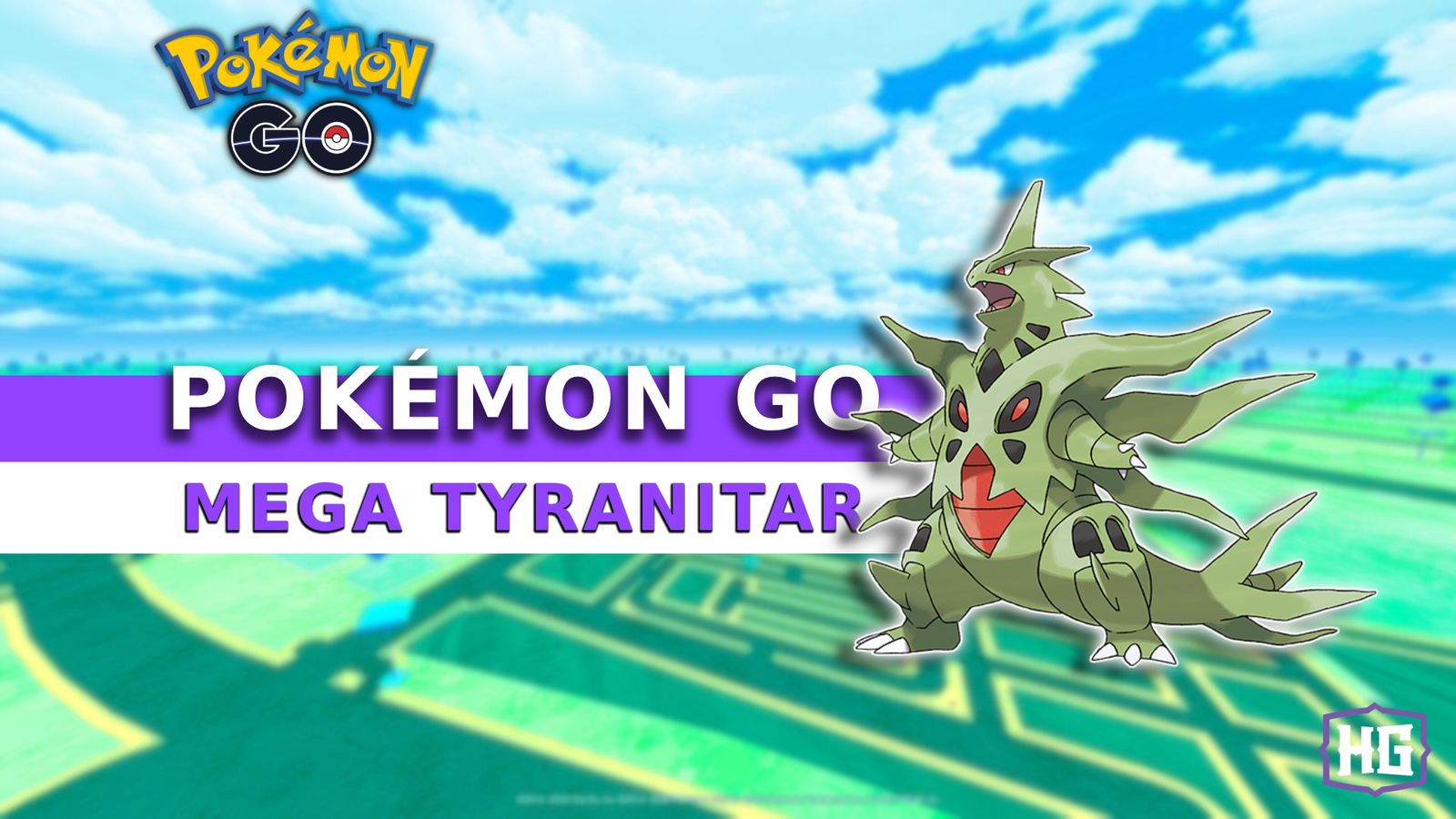 Pokémon GO: Mega Tyranitar Guide