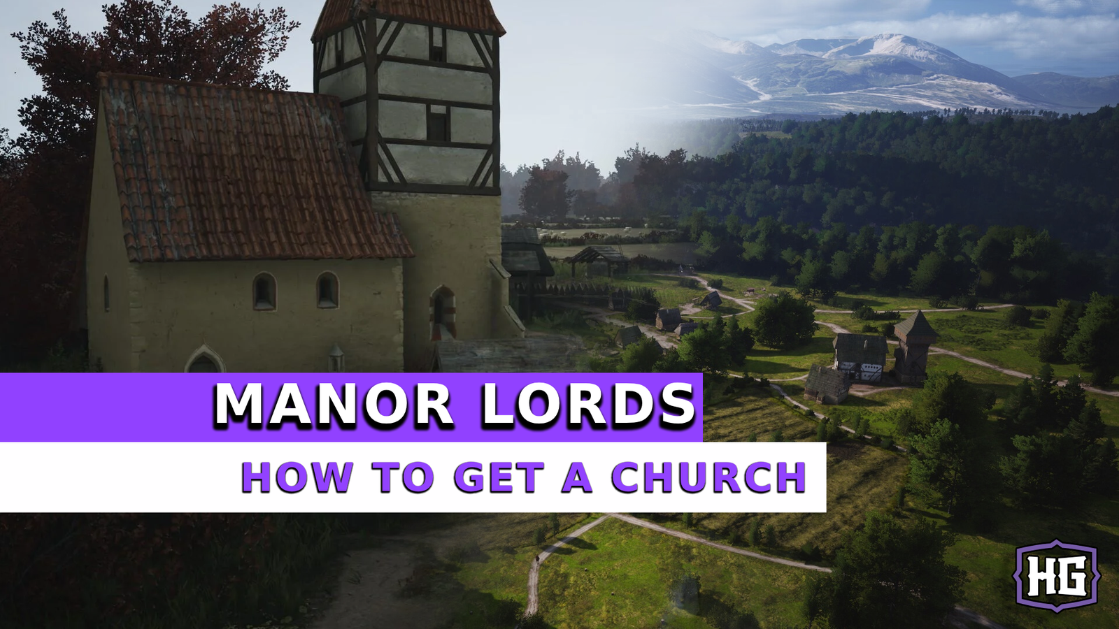Manor Lords: How to Get a Church