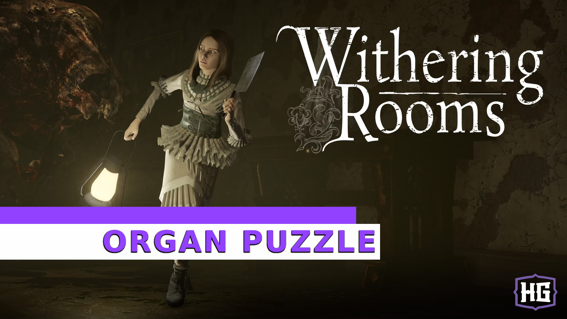 Withering Rooms: How to Solve the Organ Puzzle