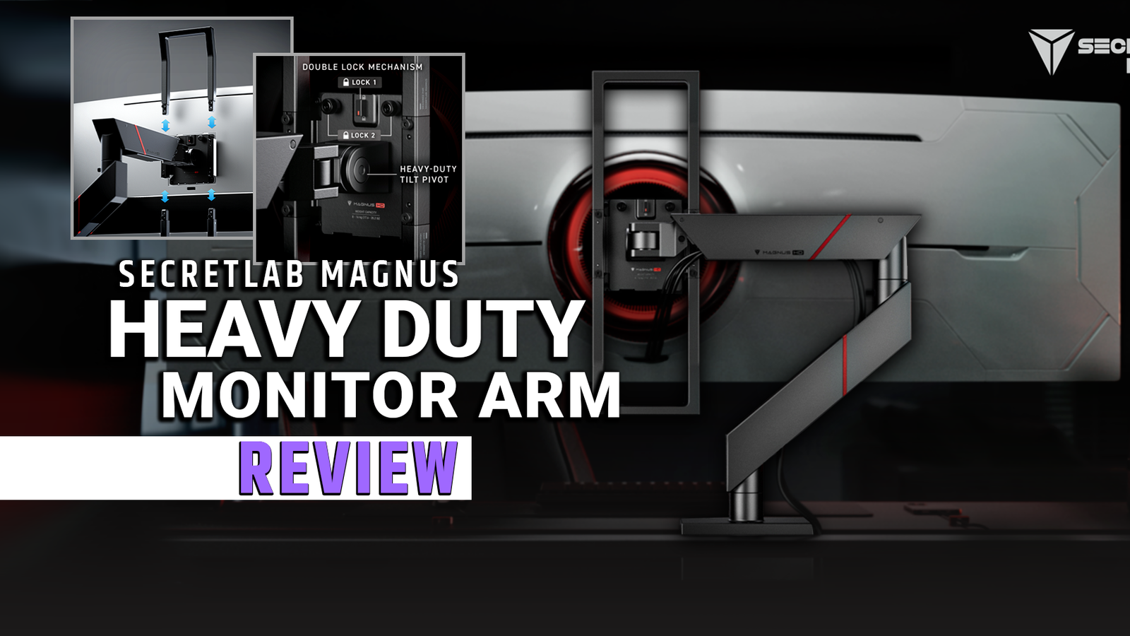 Secretlab MAGNUS Heavy Duty Monitor Arm Review