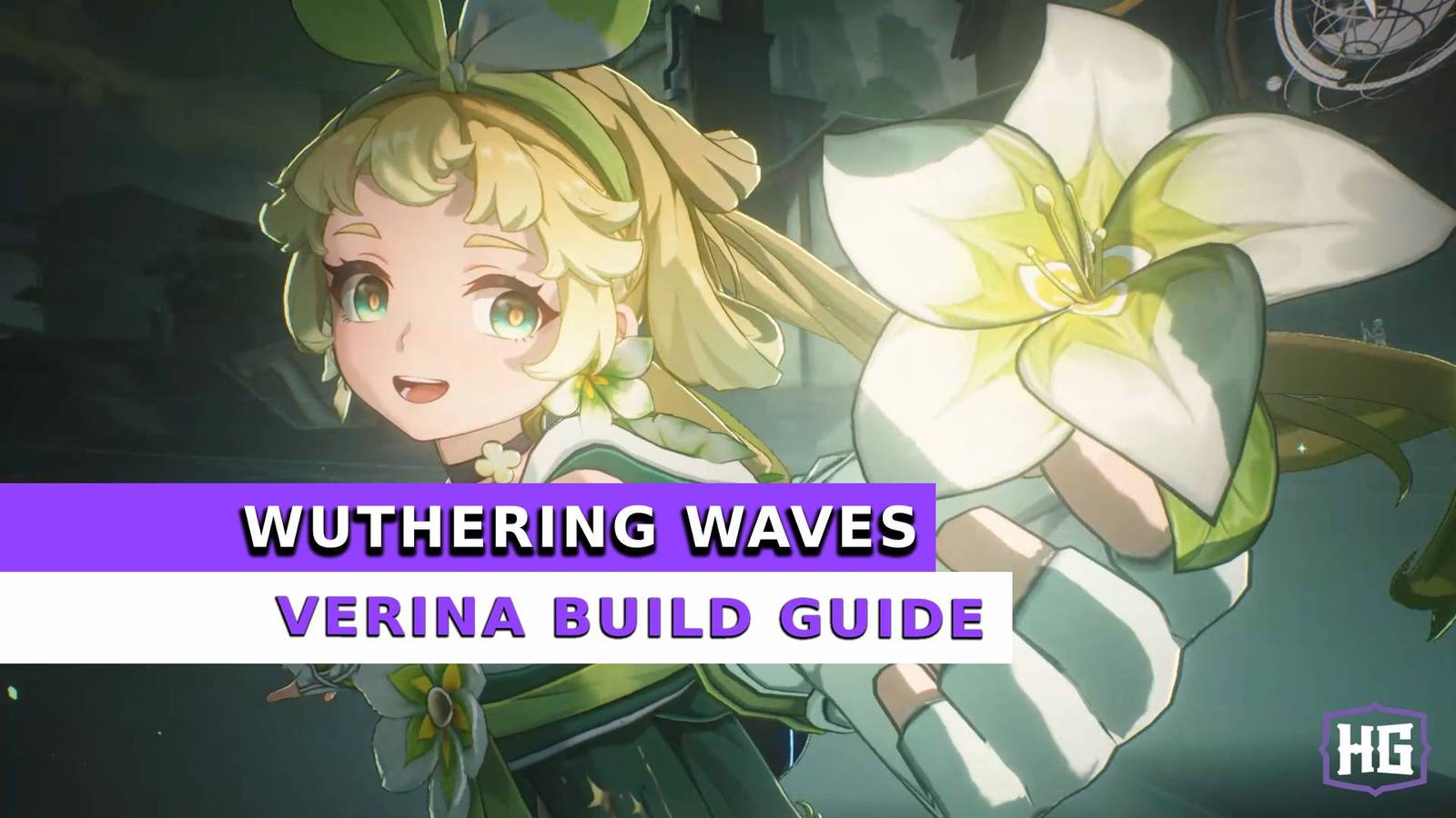 Wuthering Waves: Verina Build Guide
