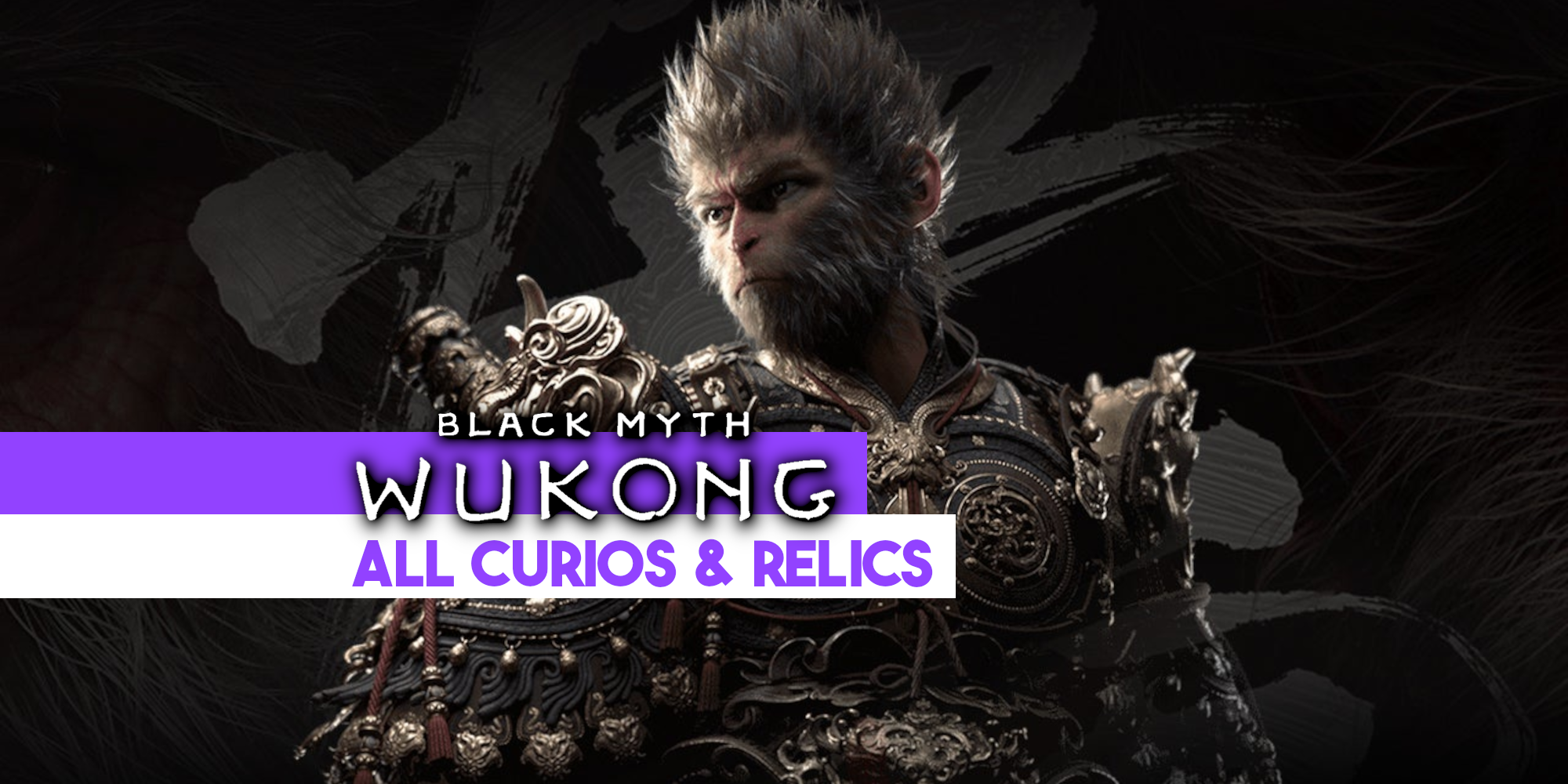 All Curios And Relics in Black Myth: Wukong