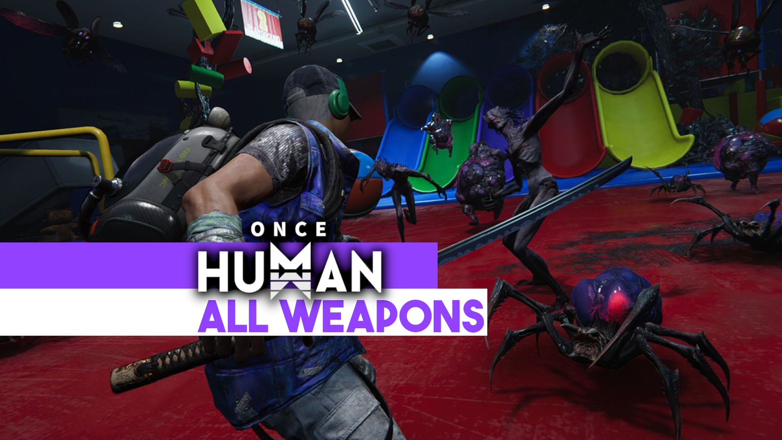 All Weapons | Once Human