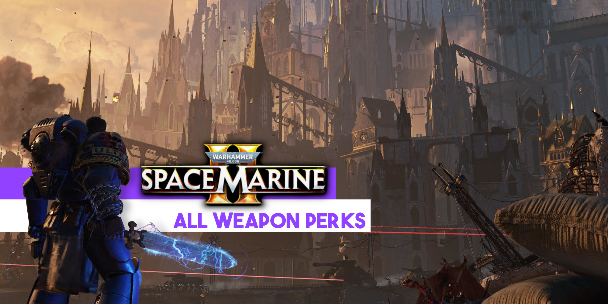 All Weapon Perks in Space Marine 2
