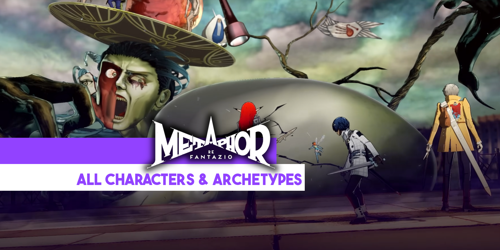 All Characters & Archetypes in Metaphor: ReFantazio