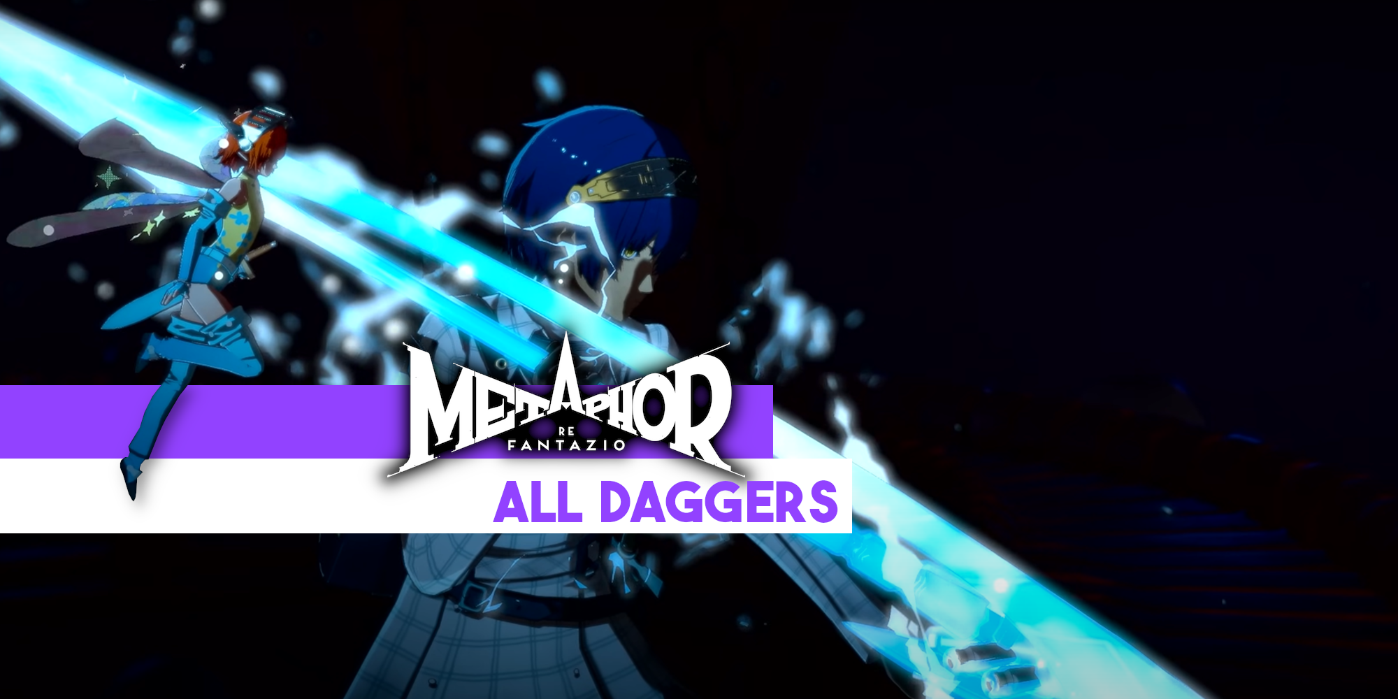 All Daggers in Metaphor: ReFantazio