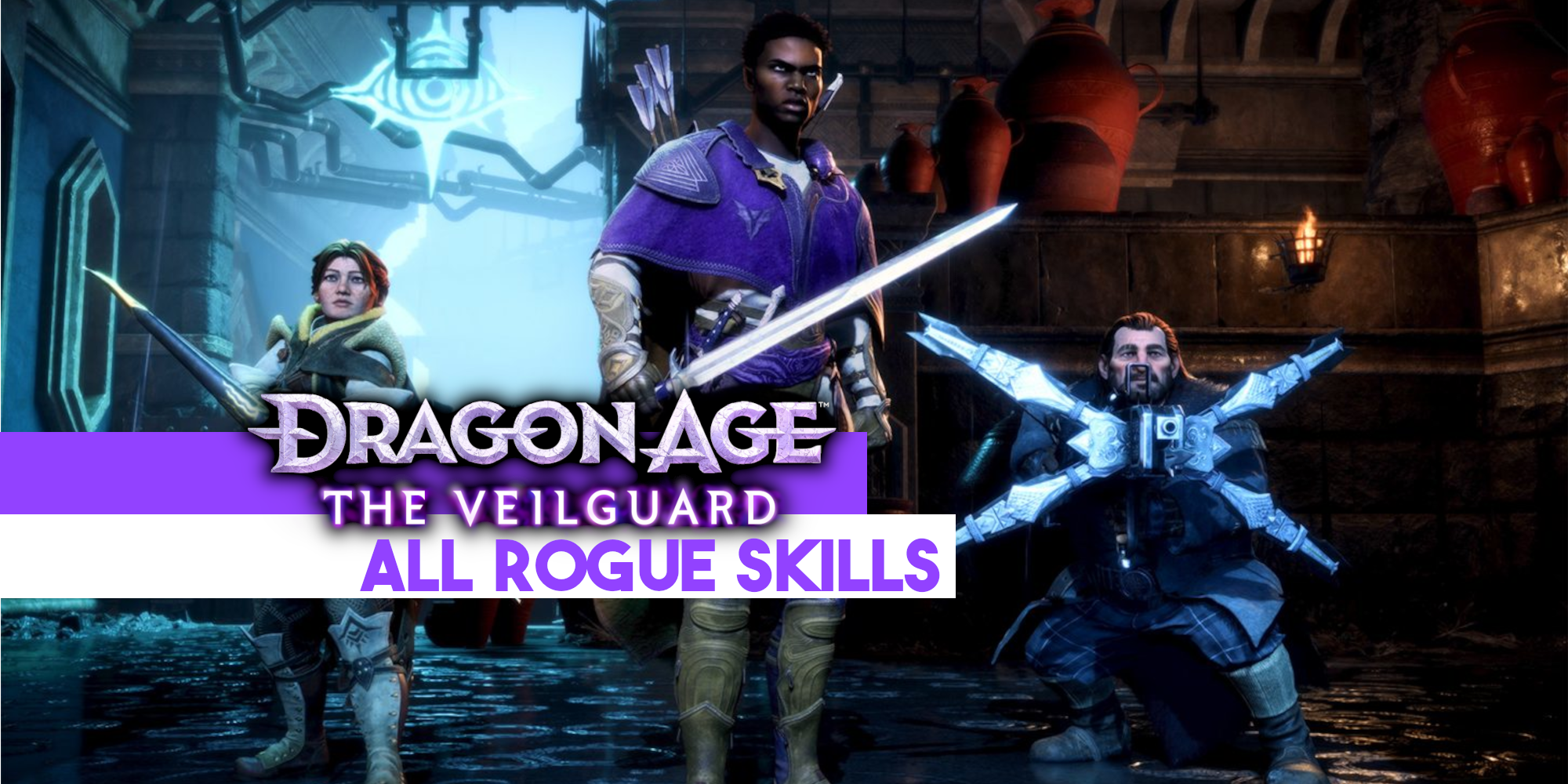All Rogue Skills in Dragon Age: The Veilguard