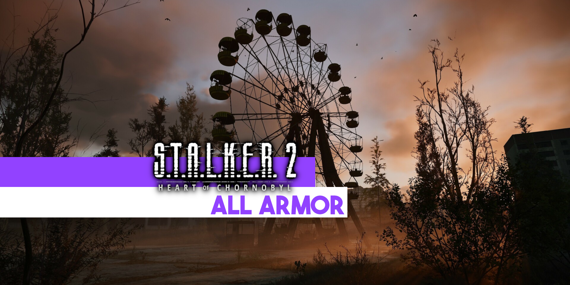 All Armor in S.T.A.L.K.E.R. 2: Heart of Chornobyl