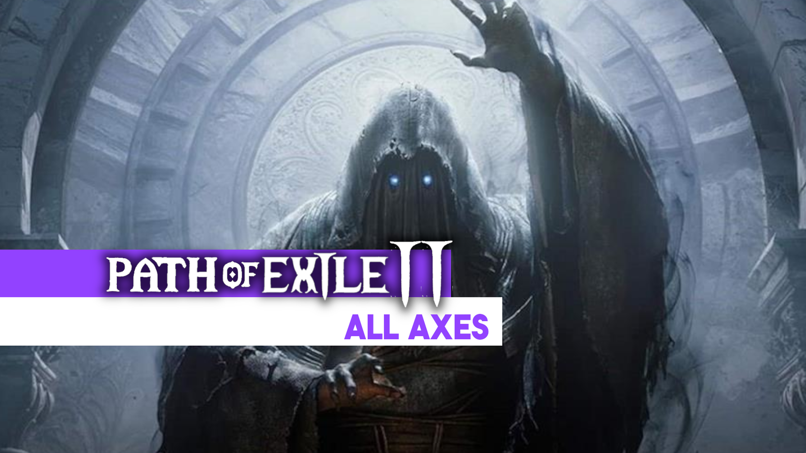All Axes in Path of Exile 2