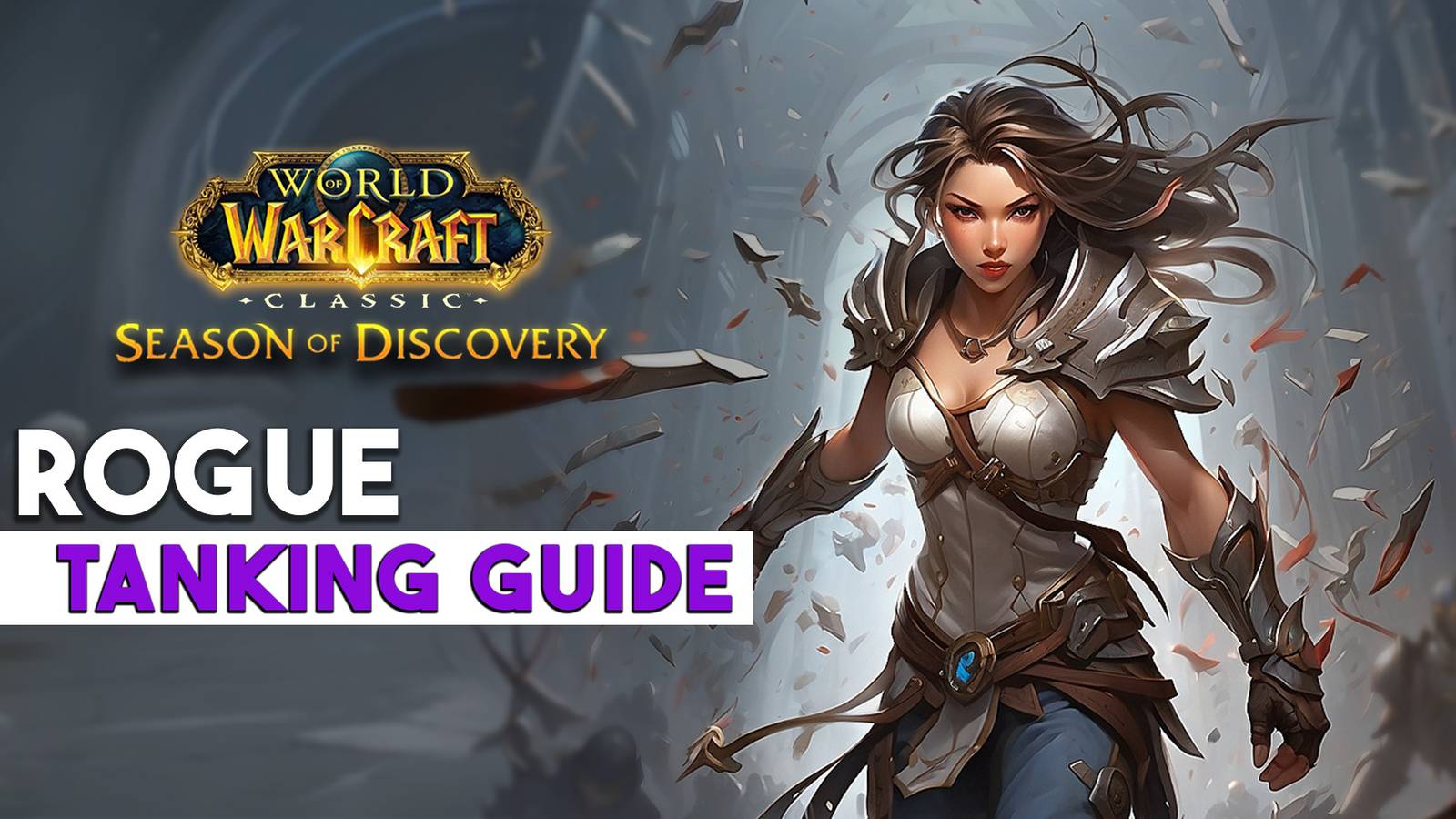 Rogue Tank Guide | WoW Classic Season of Discovery