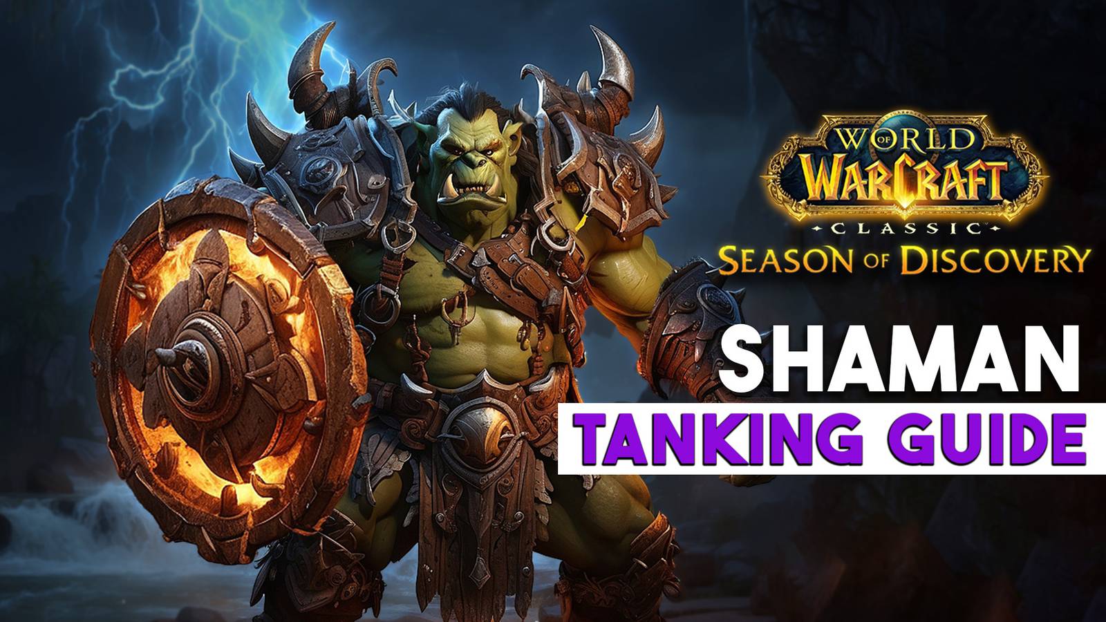 Shaman Tank Guide | WoW Classic: Season Of Discovery